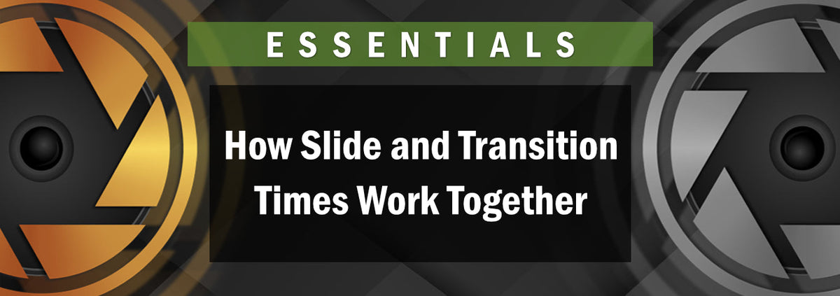 Photopia Essentials - Slide and Transition Times — Choice Slides